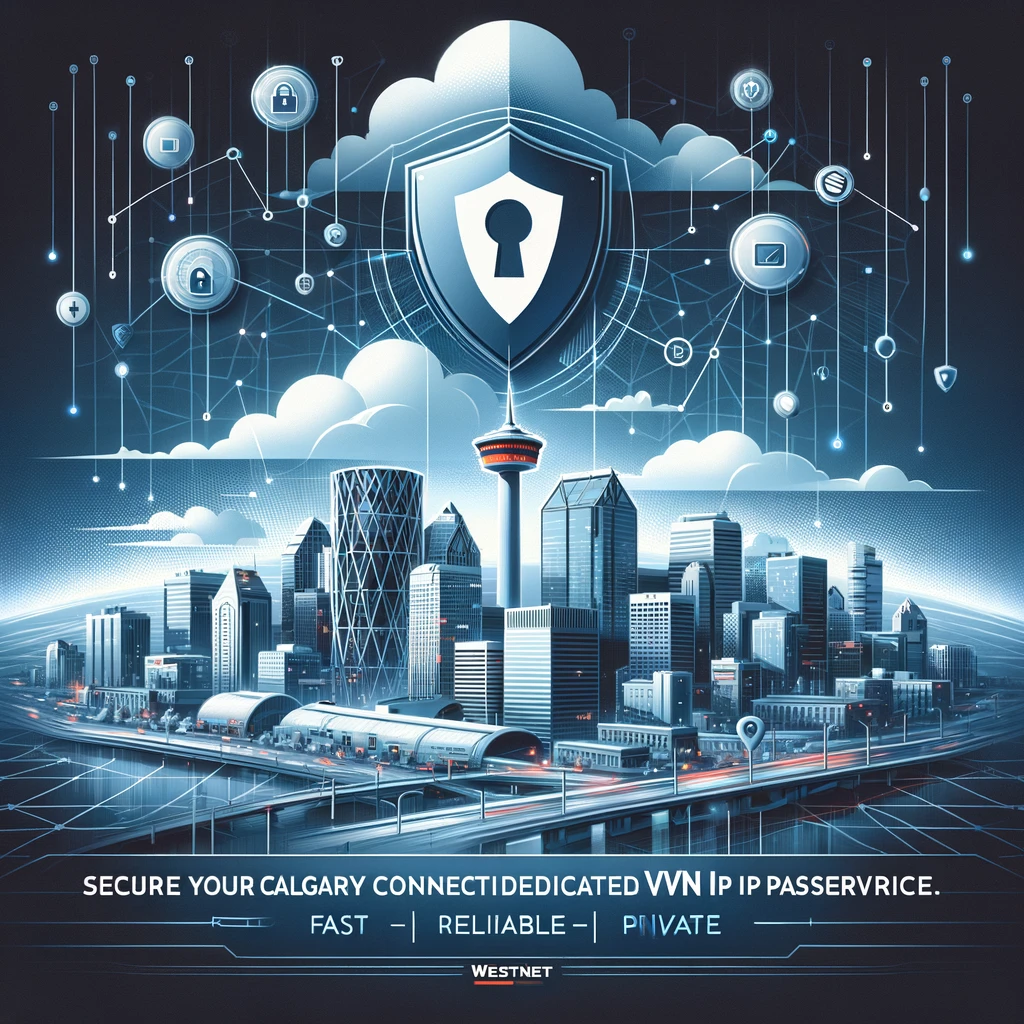 Calgary VPN Service - Sign UP